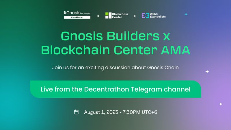 Gnosis Builders Kazakhstan AMA with Blockchain Center